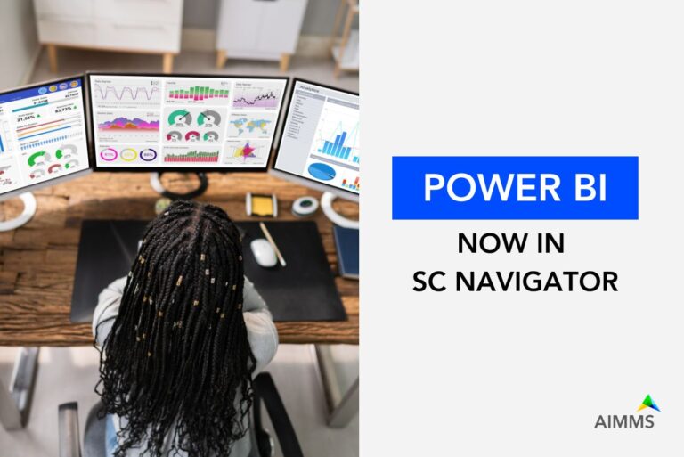 Power BI Embedded Takes AIMMS SC Navigator to the Next Level